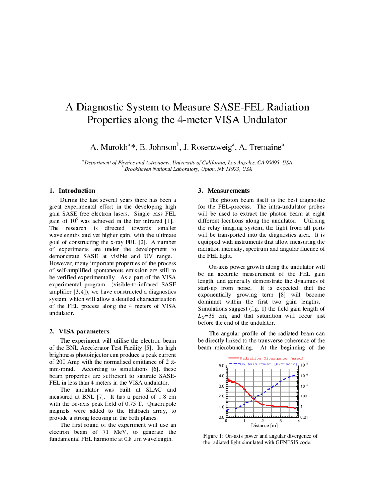 A Diagnostic System To Measure Sase Fel Radiation Properties Along The