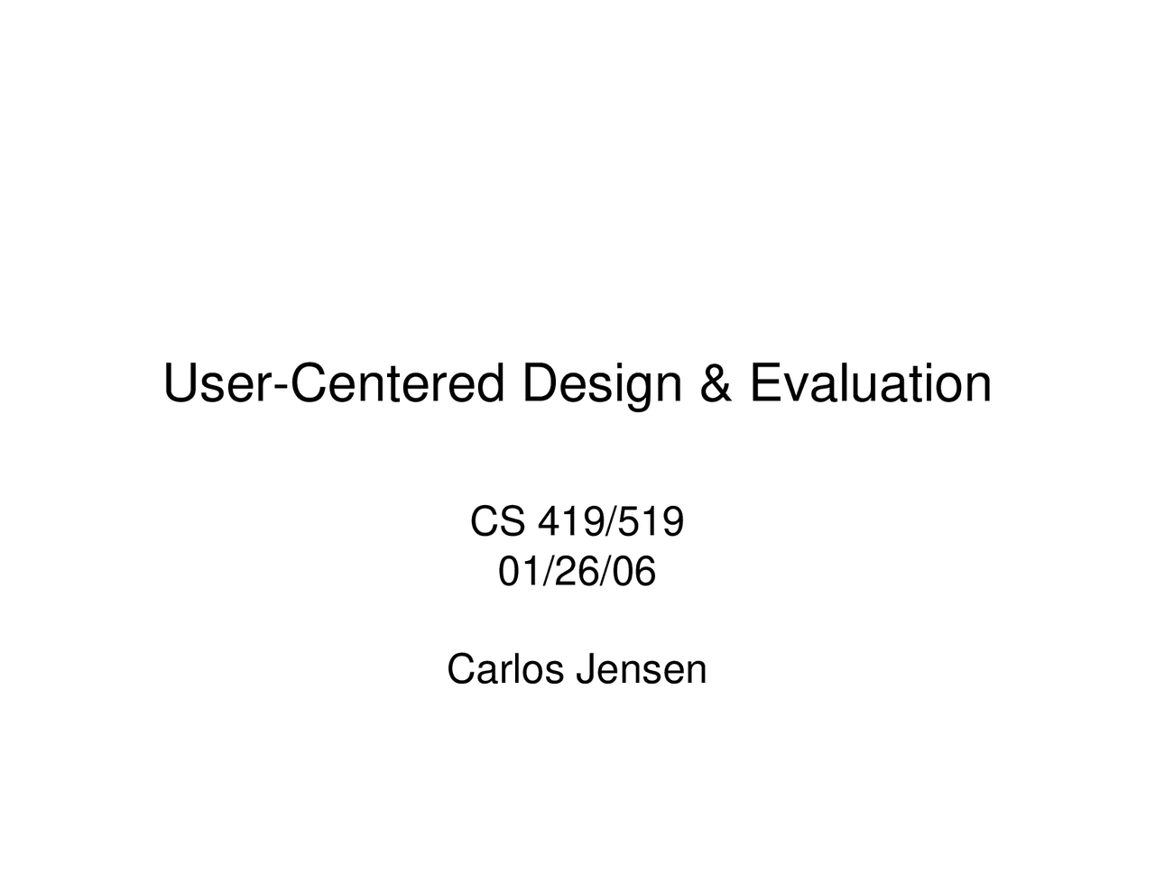User-Centered Design and Evaluation - Final Exam | CS 419 | Exams Computer Science - Docsity
