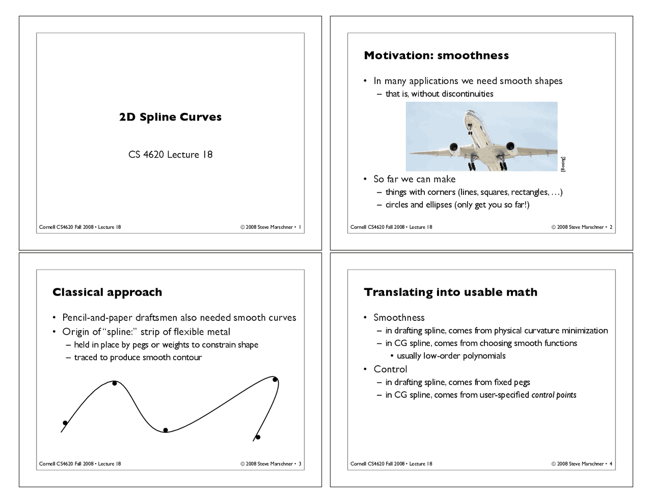 2D Spline Curves - Lecture Slides | CS 4620 - Docsity