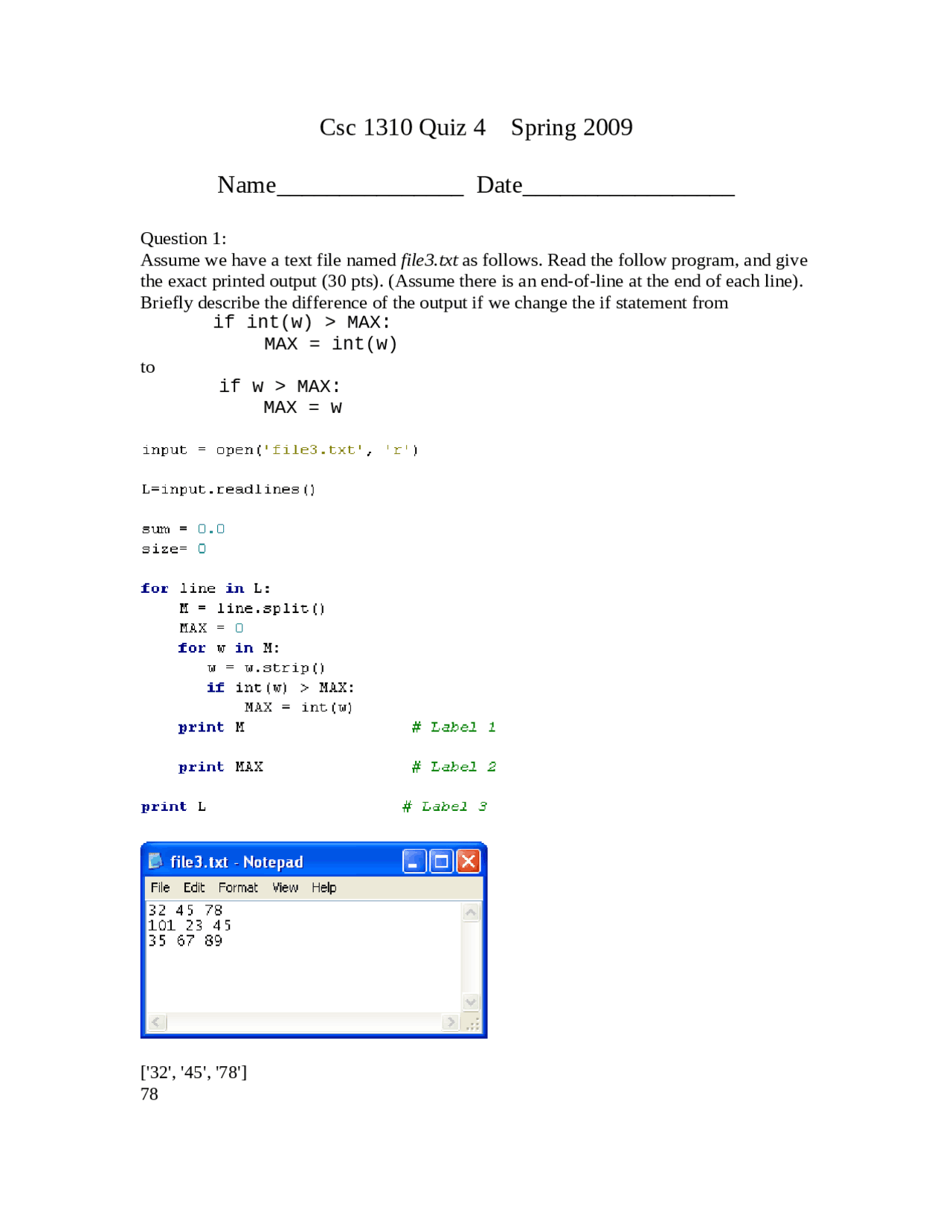 Quiz 4 Spring 2009 Introduction To Computer Programming Csc 1310 9265