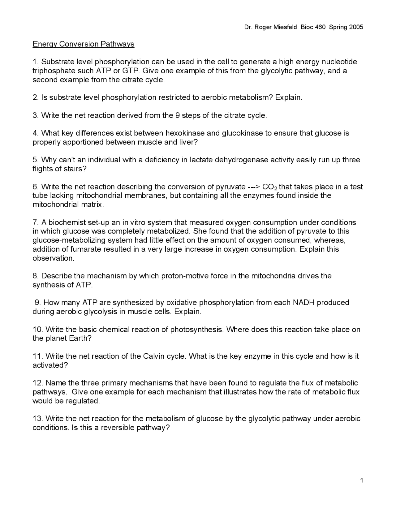 Energy Conversion Pathways Practice Questions For Exam Bioc 460