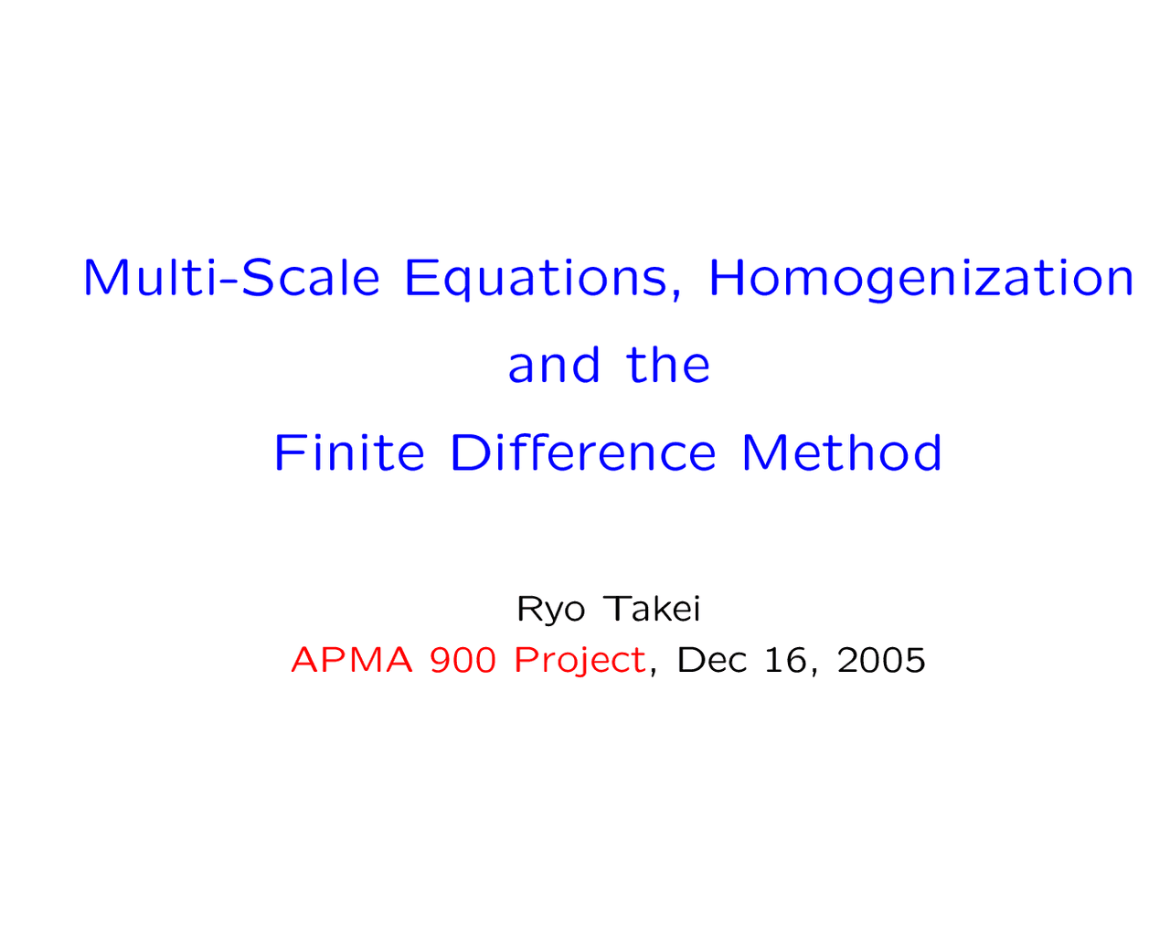 Multi Scale Equations Homogenization And The Finite Difference Method