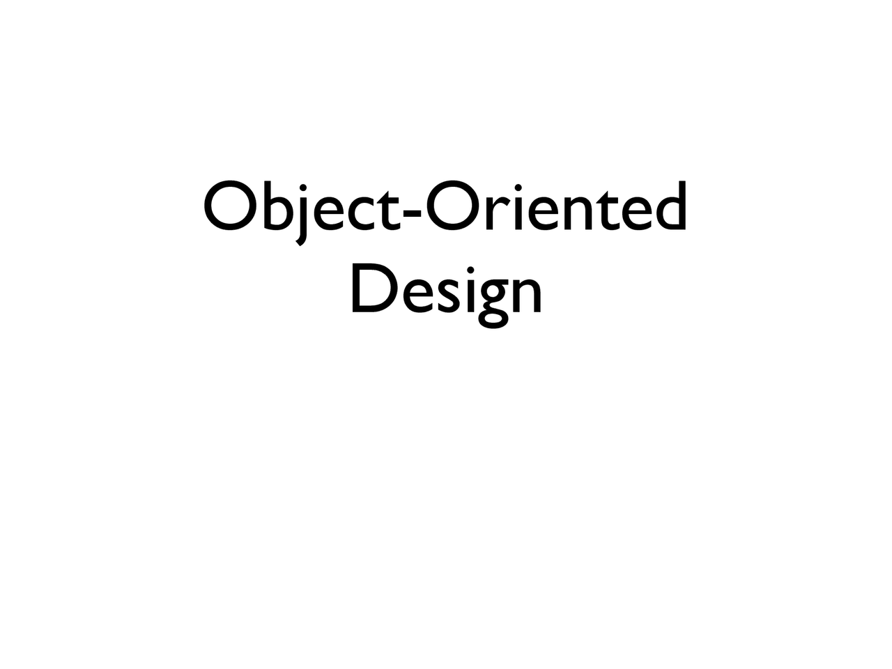 Object-Oriented Design - Software Engineering I | CS 361 - Docsity