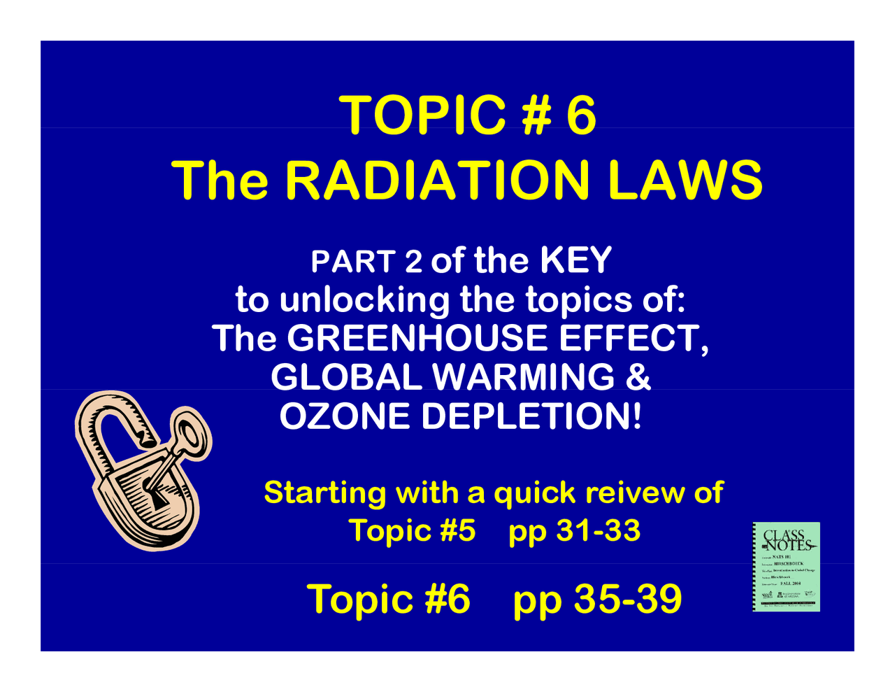 The Radiation Laws Earth And Its Environments Lecture Slides Nats