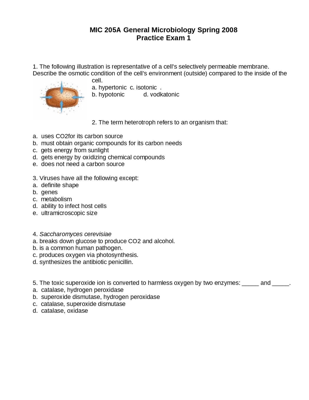 General Microbiology - Practice Exam 1 - Fall 2008 | MIC 205A - Docsity