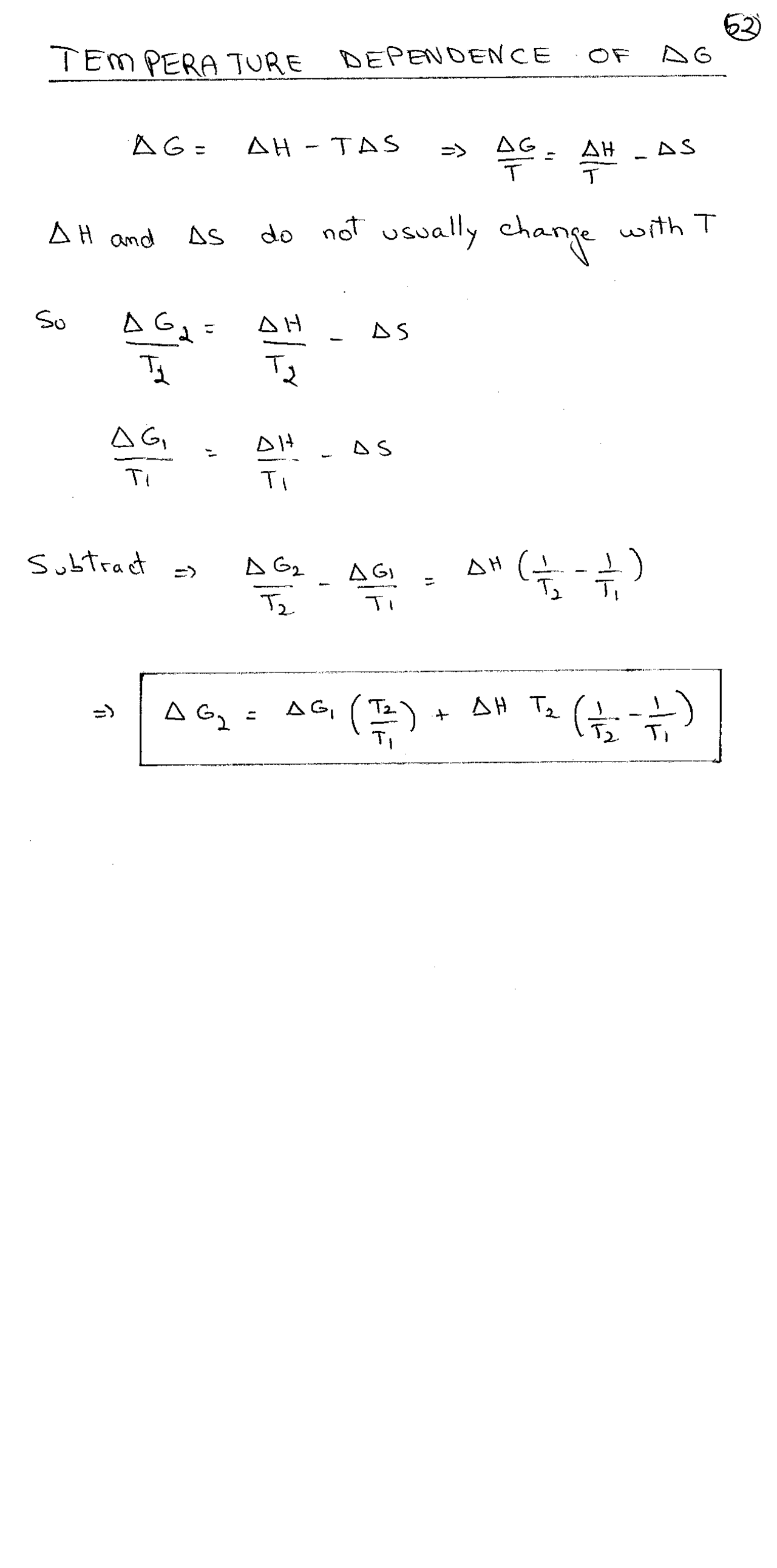 Temperature Dependence - General Chemistry | CHEM 2B - Docsity