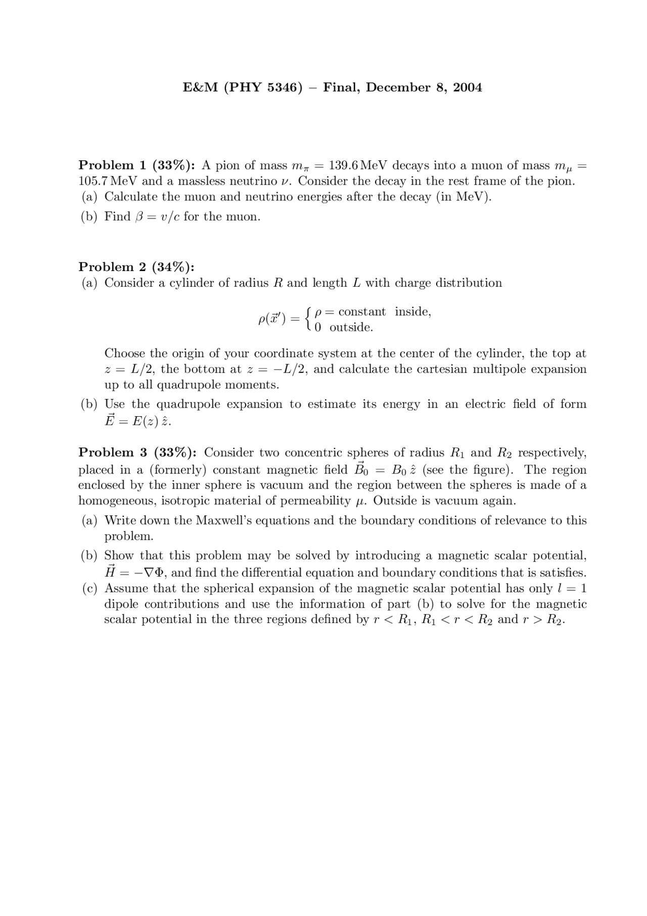 3 Problems Of Electrodynamics A Final Exam Phy 5346 Docsity