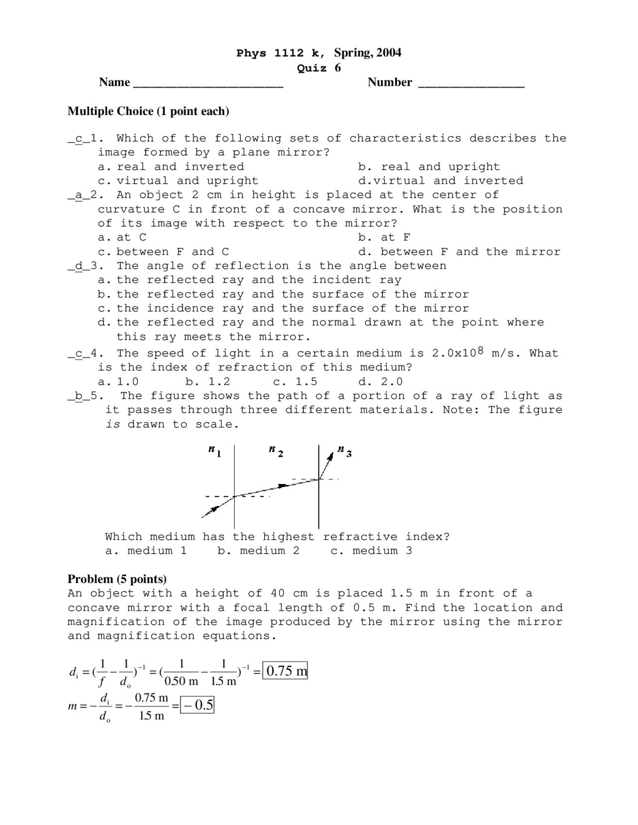 Physics Quiz 6 for Phys 1112, Spring 2004 | Quizzes Physics | Docsity
