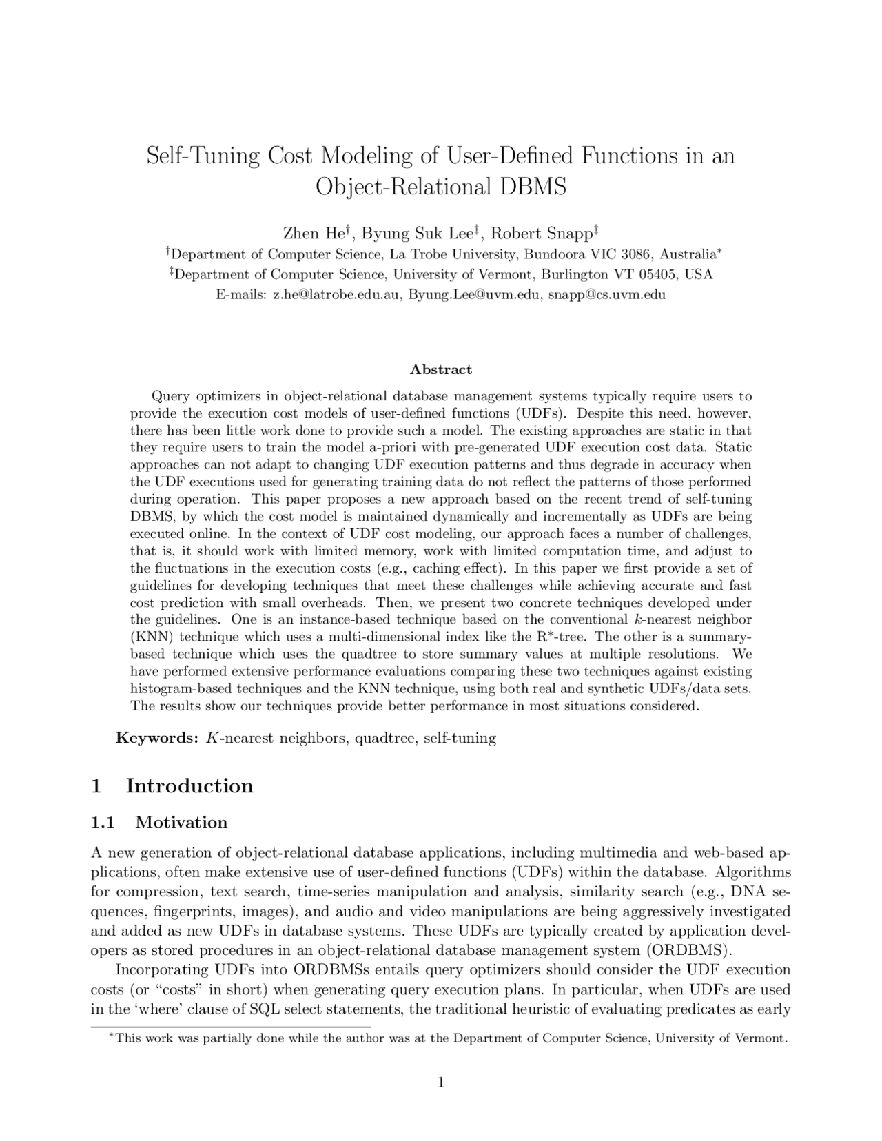 Self-Tuning Cost Modeling of User-Defined Functions in an Object-Relational DBMS | THE 200 - Docsity