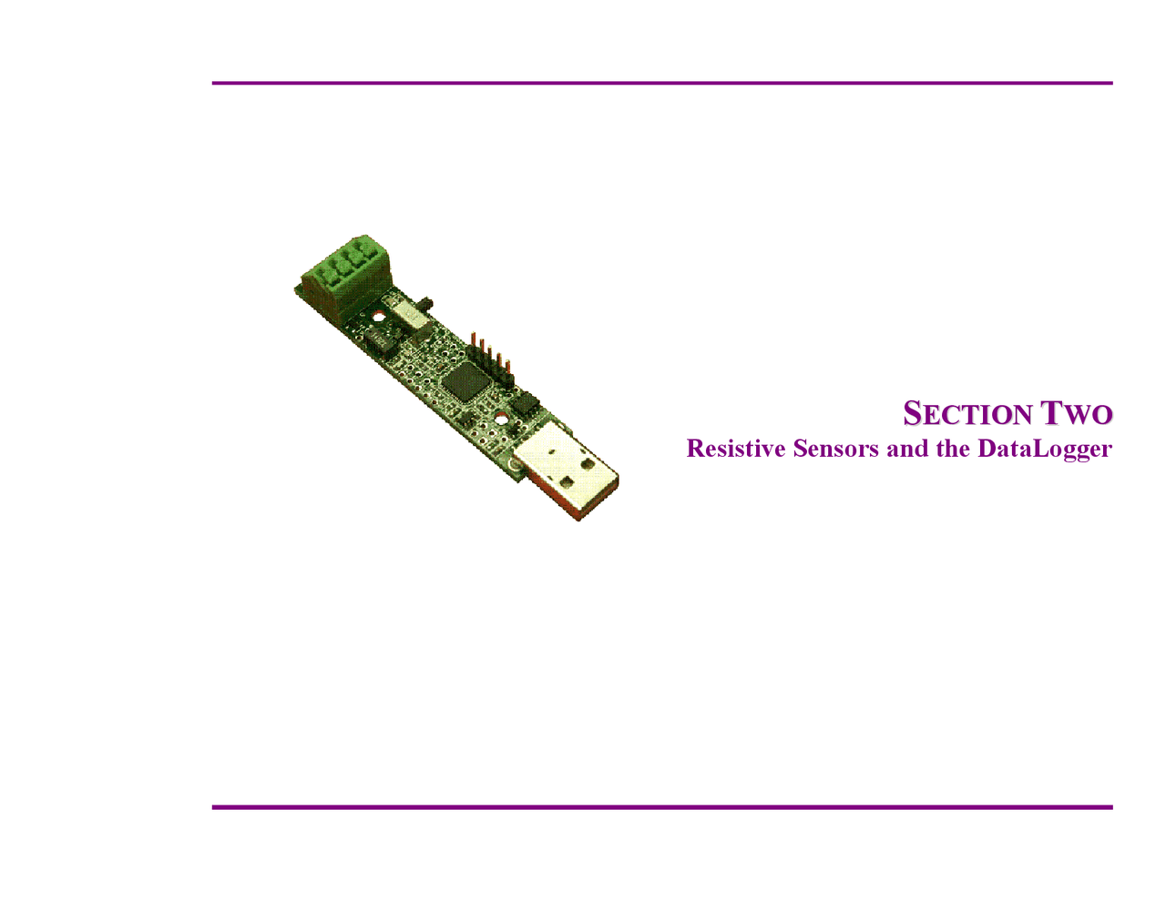 Resistive Sensors and the Data Logger - Lecture Slides | ENGR 201 - Docsity