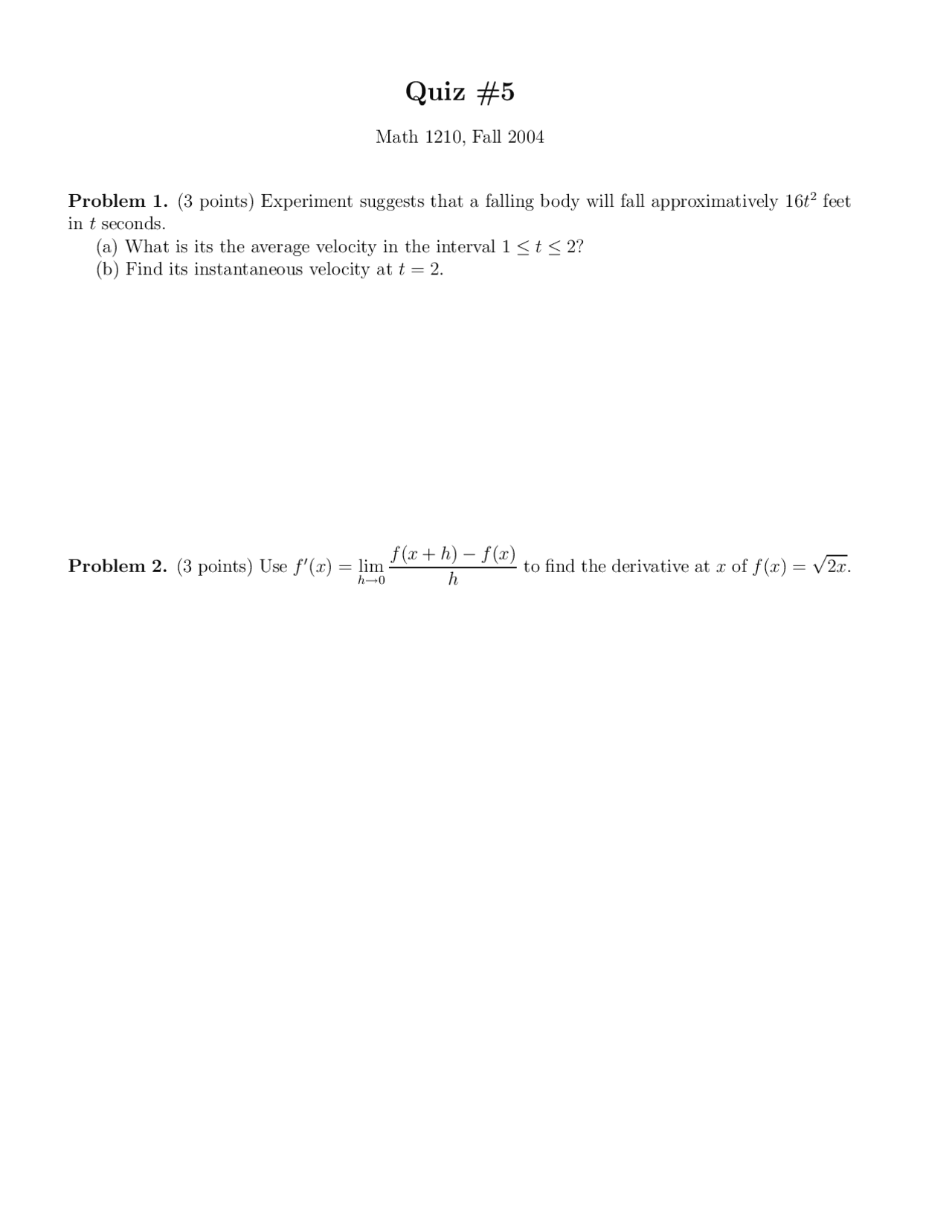 Sample Quiz 5 Calculus I Fall 2004 Math 1210 Docsity
