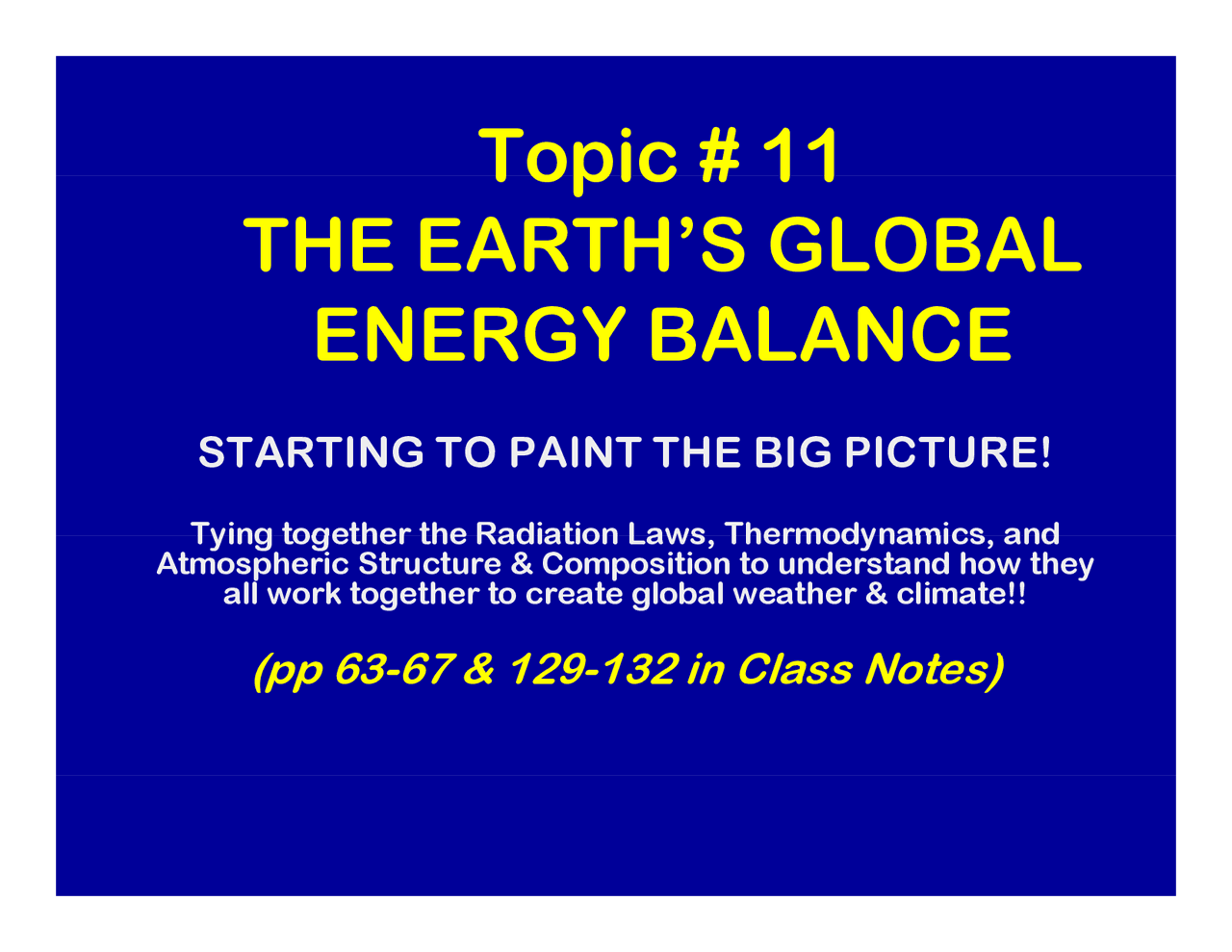 The Earths Global Energy Balance Lecture Slides Nats 101 Docsity