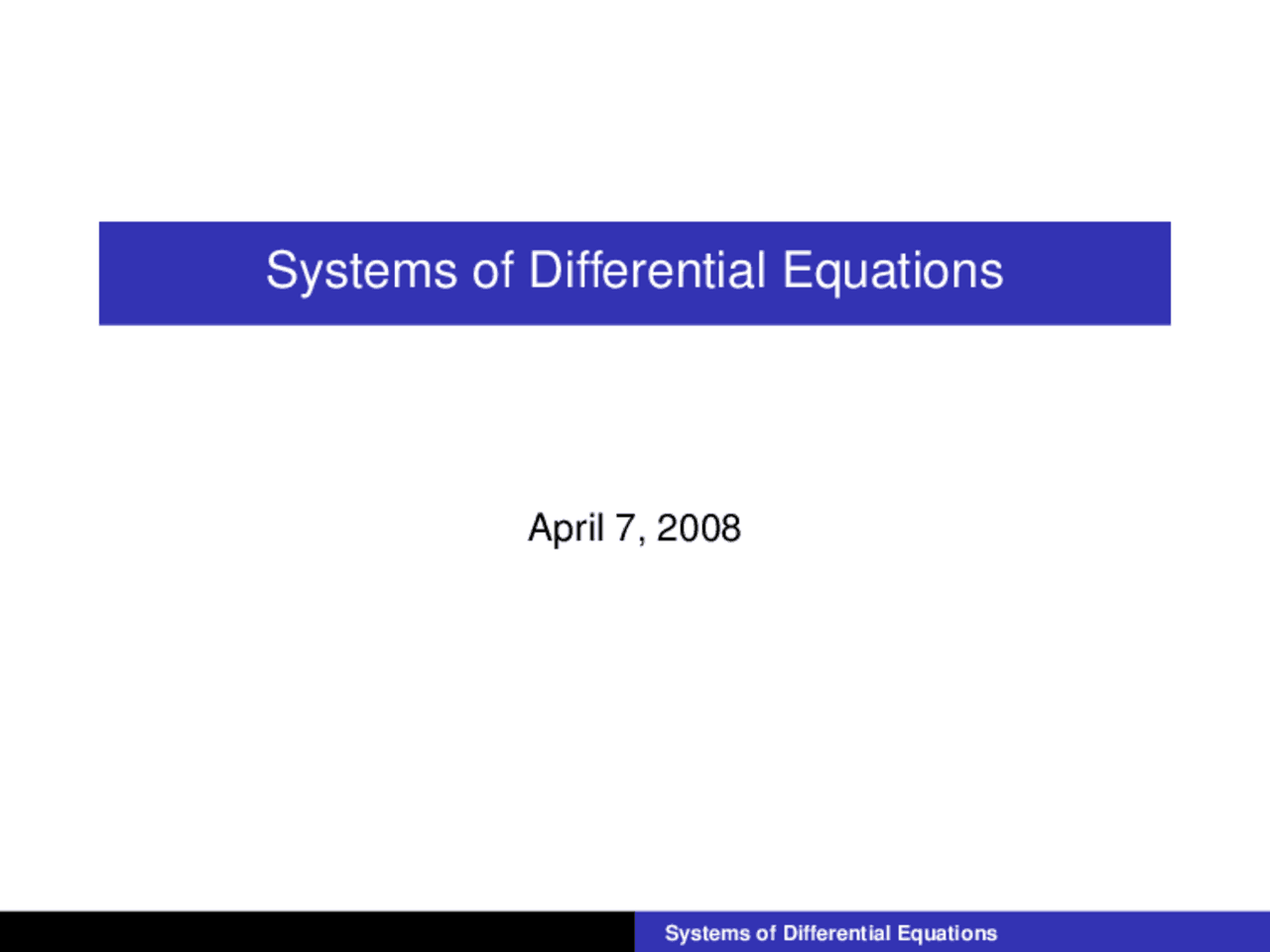 Systems of Differential Equations - Lecture Slides | MATH 267 | Study ...