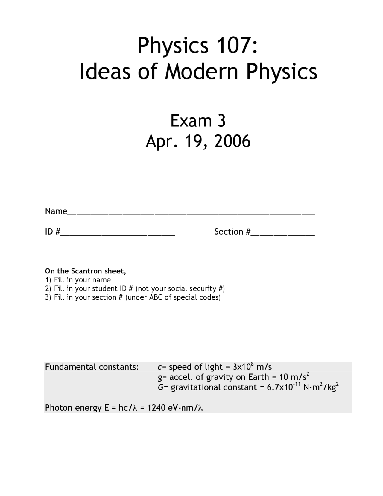 Past Exam 3 with Resolution - The Ideas of Modern Physics | PHYSICS 107 ...