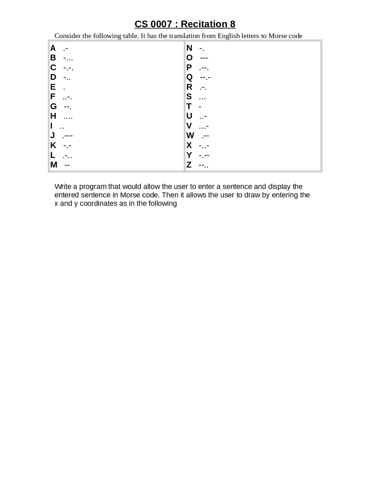 Recitation - Introduction to Computer Programming | CS 0007 | Quizzes Computer Science | Docsity