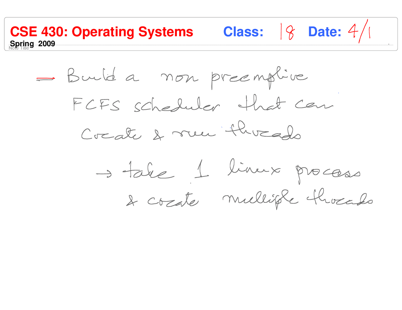 Handwritten Notes On Operating Systems Spring 2009 Cse 430 Docsity