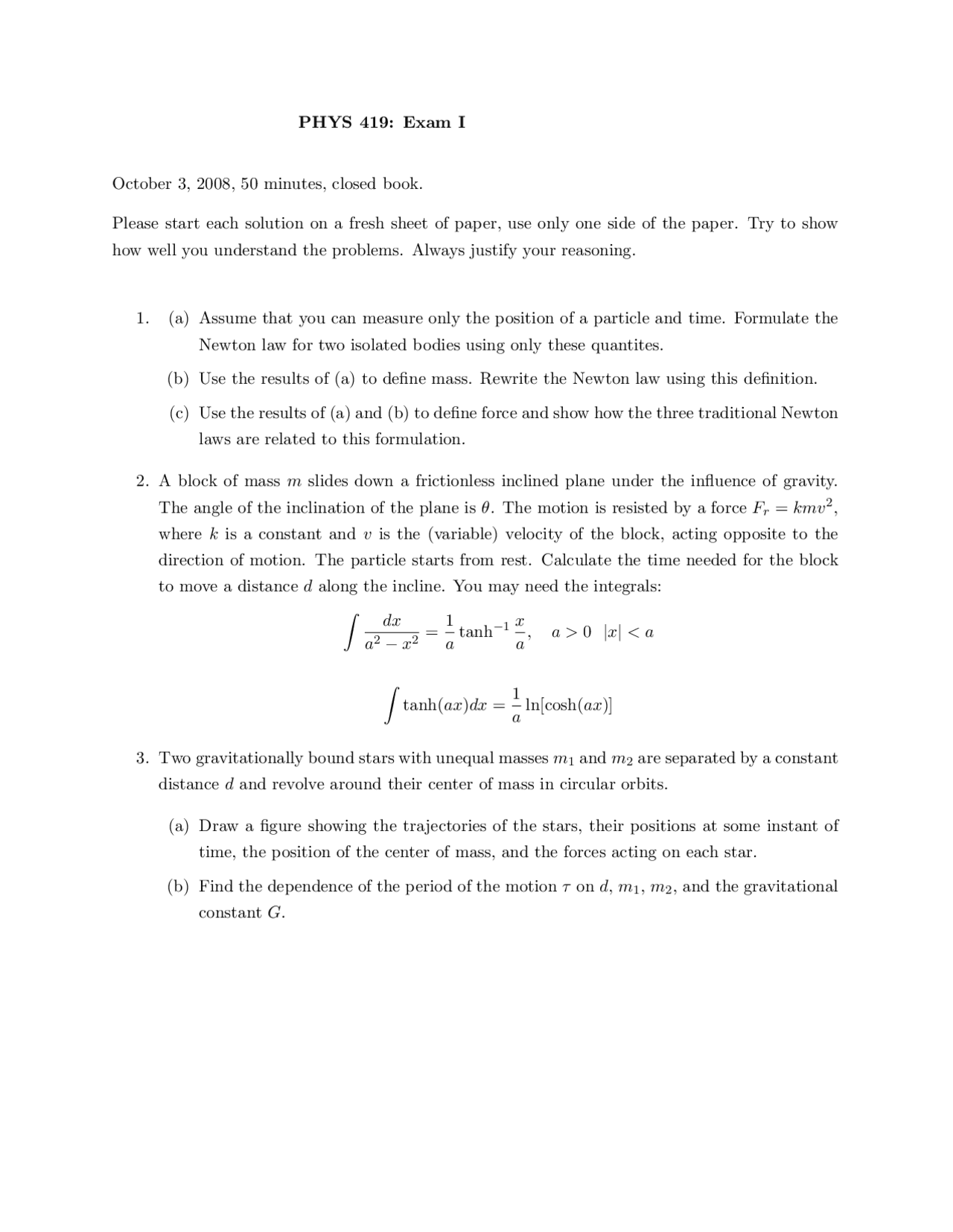 3 Problems on Classical Mechanics I - Exam 1 | PHYS 419 - Docsity