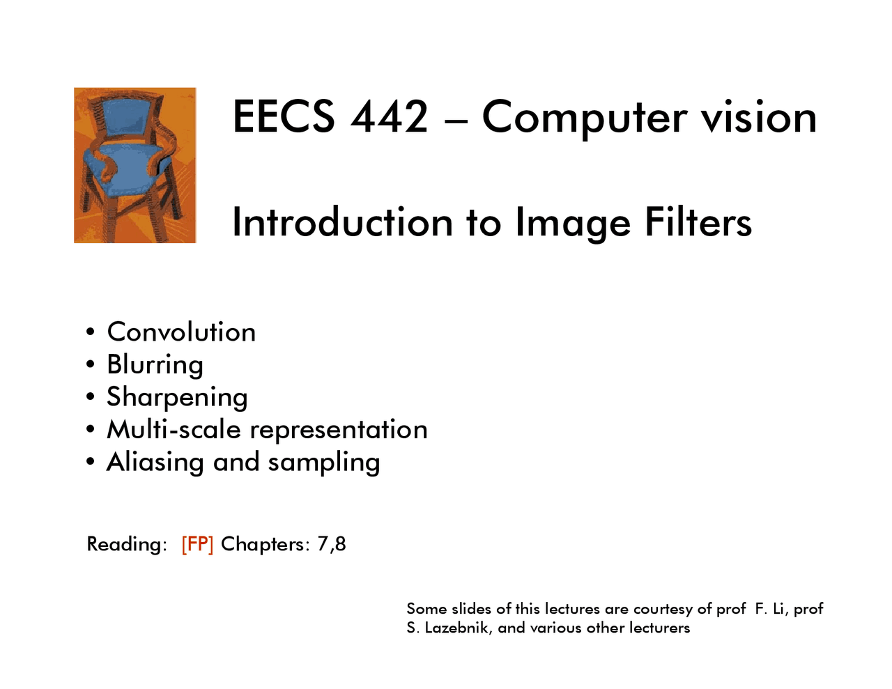 Introduction to Image File - Computer Vision - Slides | EECS 442 - Docsity