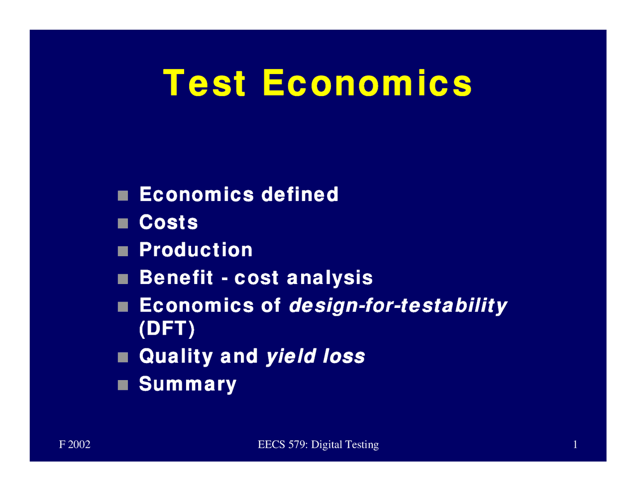 The Meaning Of Test Economics Lecture Slides Eecs 579 Docsity