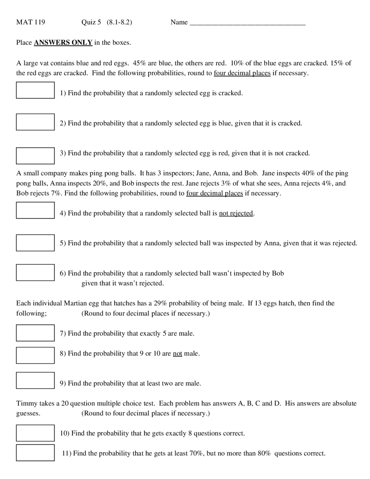 Practice Quiz 5 Problems Finite Mathematics Mat 119 Docsity