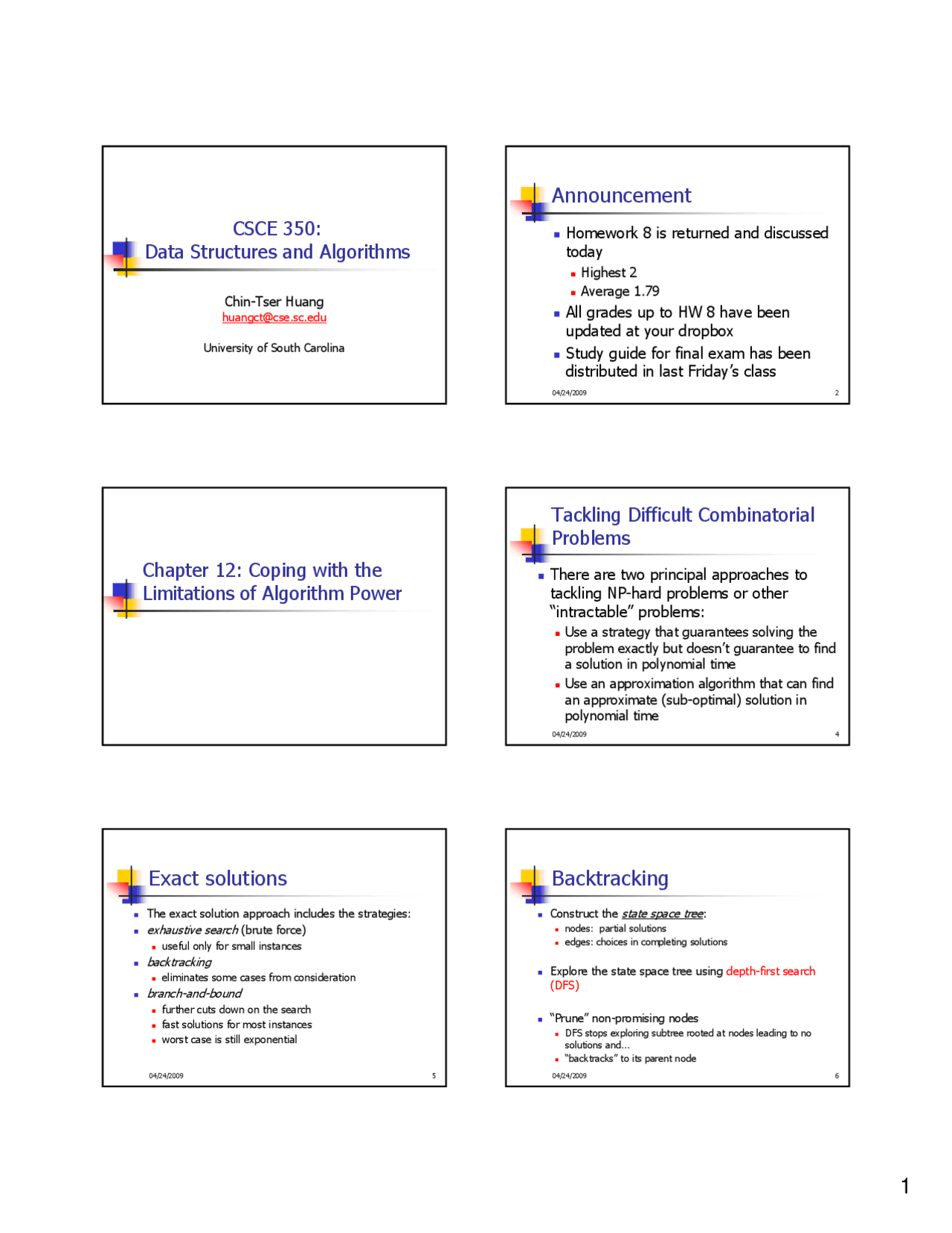 Chapter 12: Coping with the Limitations of Algorithm Power | CSCE 350 ...