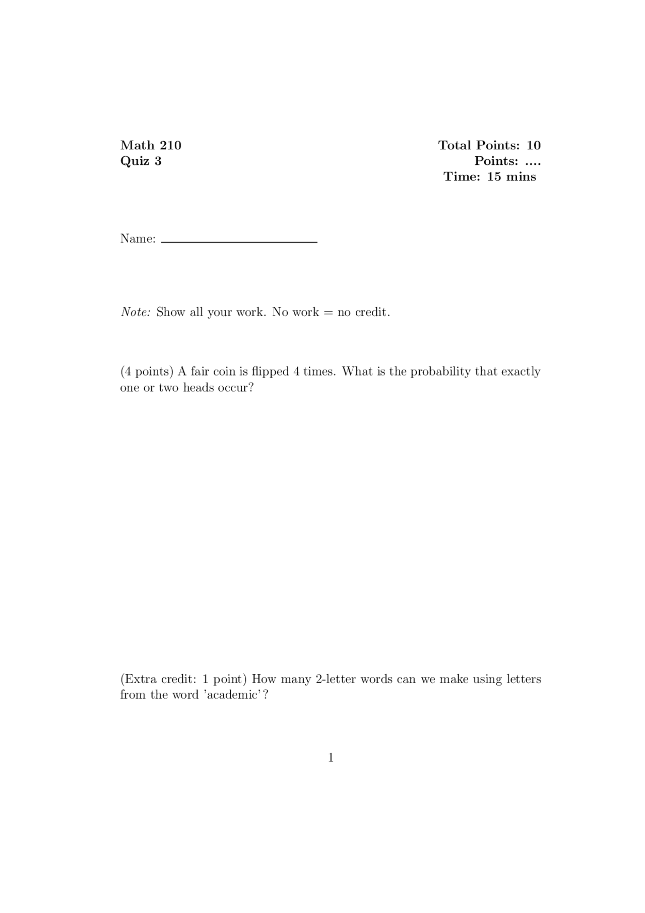 Quiz 3 For Topics In Finite Mathematics Math 210 Docsity
