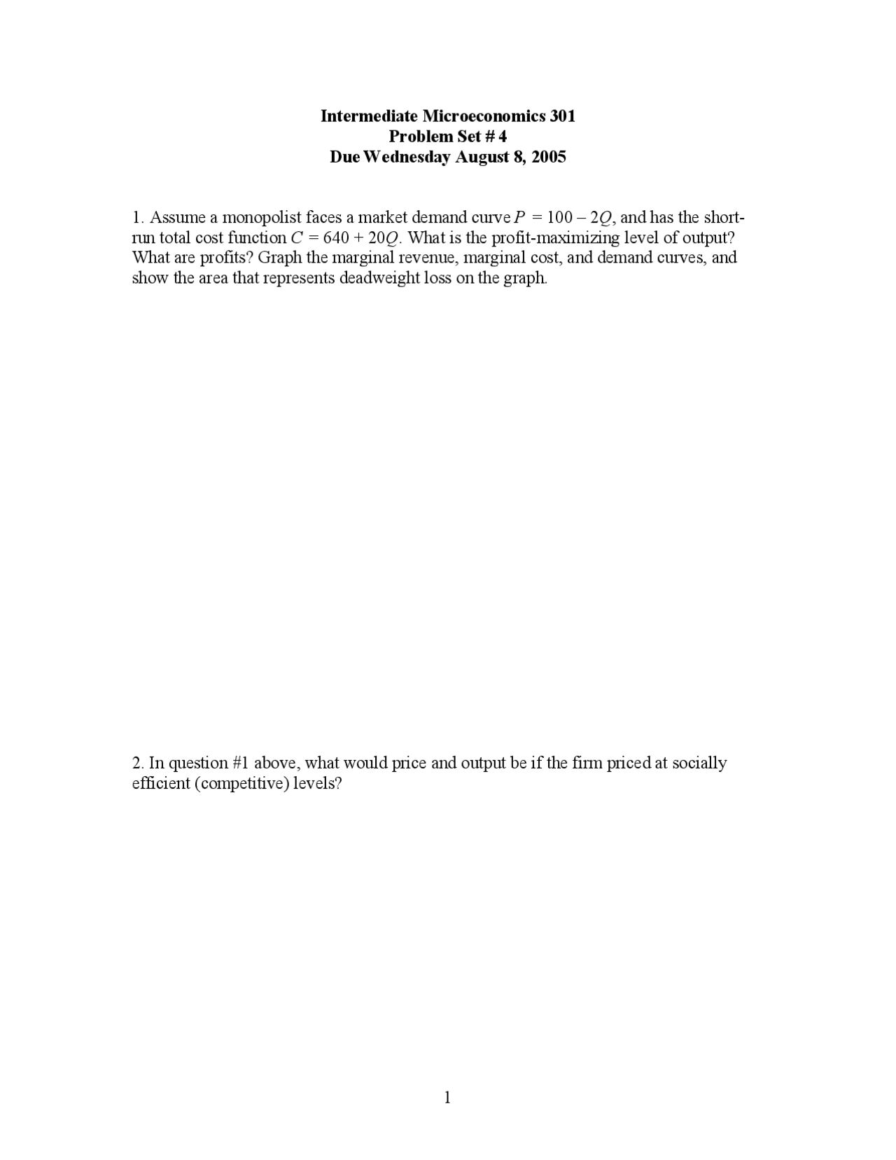 Problem Set #4 - Intermediate Microeconomics | ECON 301 | Assignments Microeconomics | Docsity