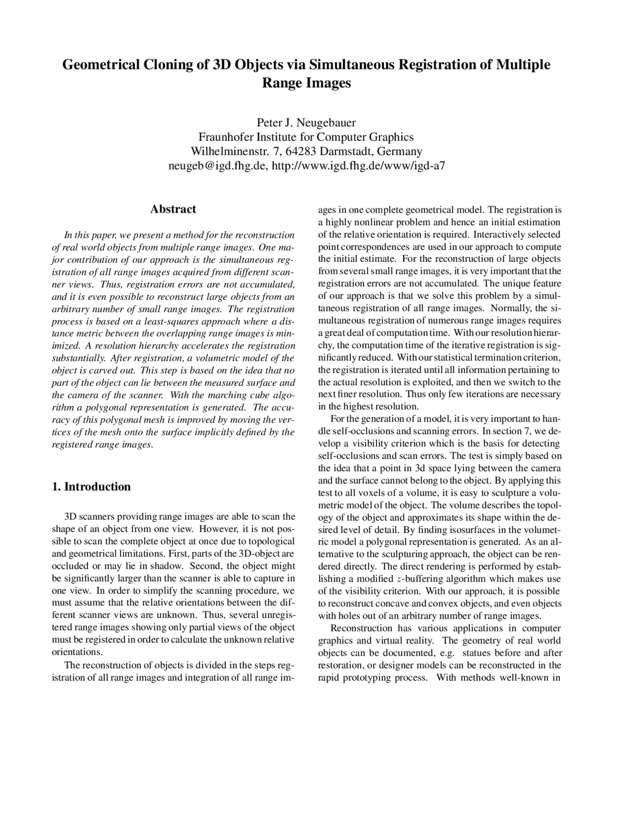 Geometrical Cloning of 3D Objects via Simultaneous Registration of Multiple Range Images | EECS ...