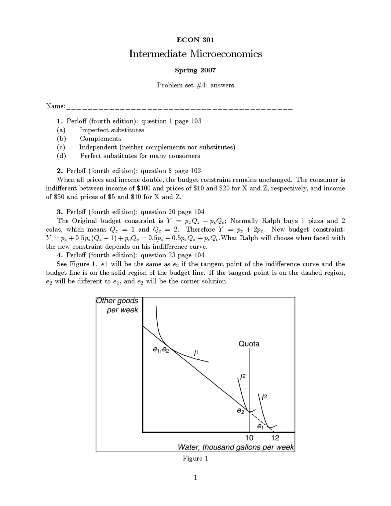 Intermediate Microeconomics Problem Set Answers For Econ 301 Spring 2007 Assignments