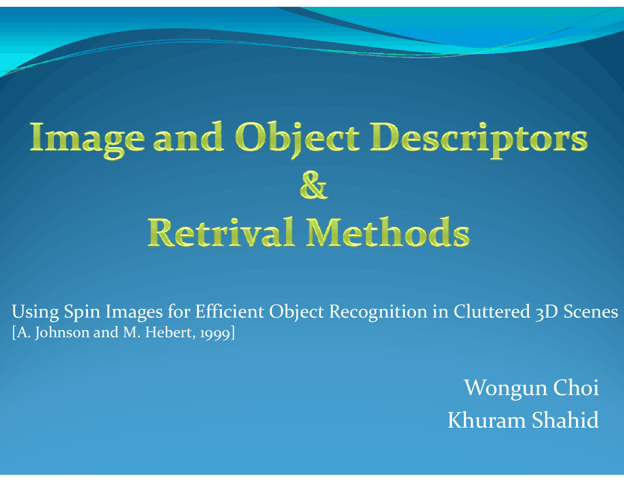 Lecture Slides on Image and Object Descriptors and Retrieval Methods | EECS 598 - Docsity