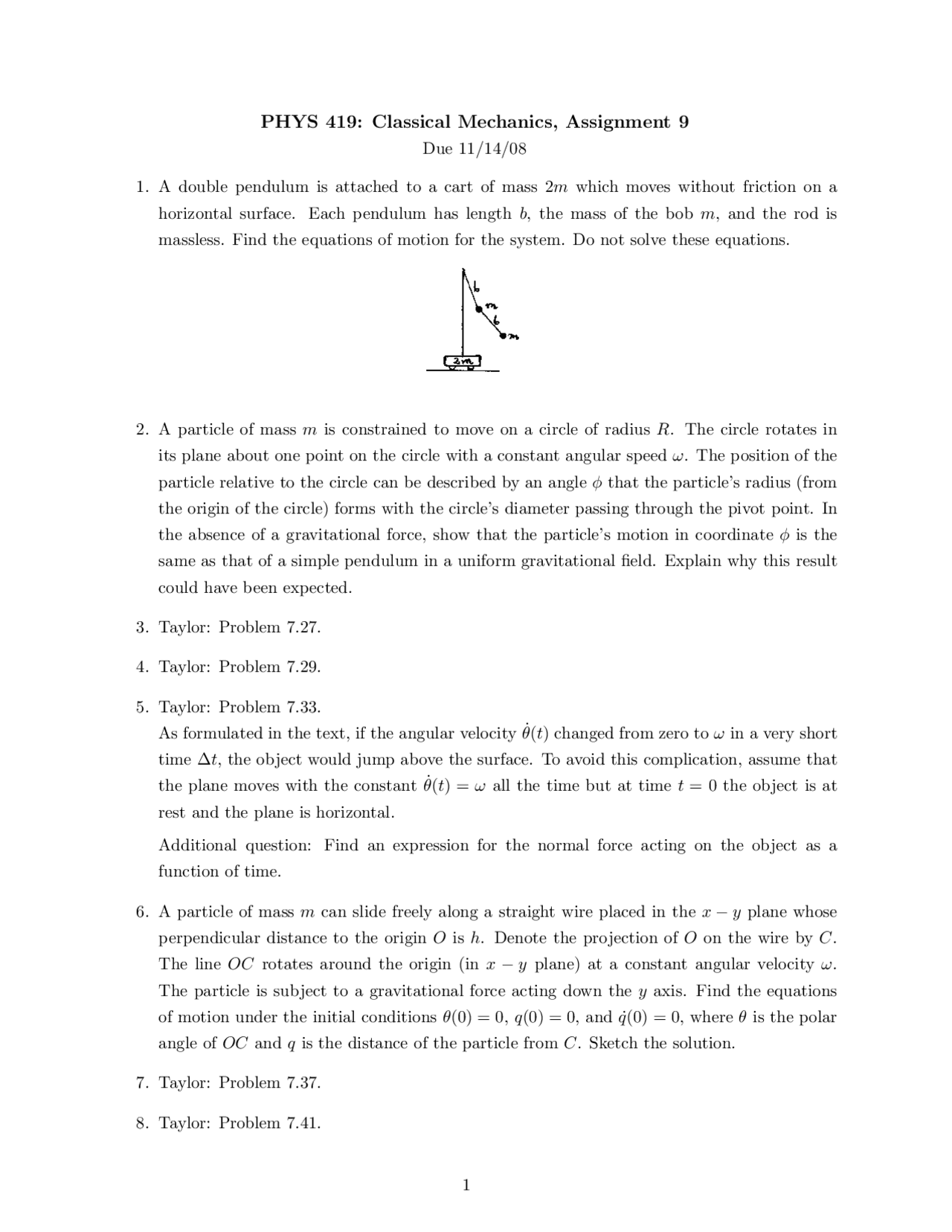 Classical Mechanics I - Assignment 9 Problems | PHYS 419 - Docsity
