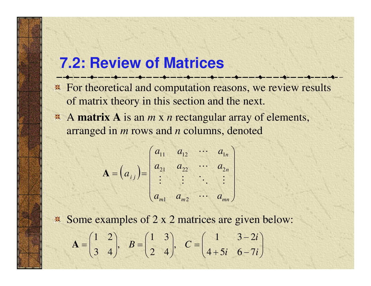 Review of Matrices - Differential Equations and Transfer | MATH 267 ...