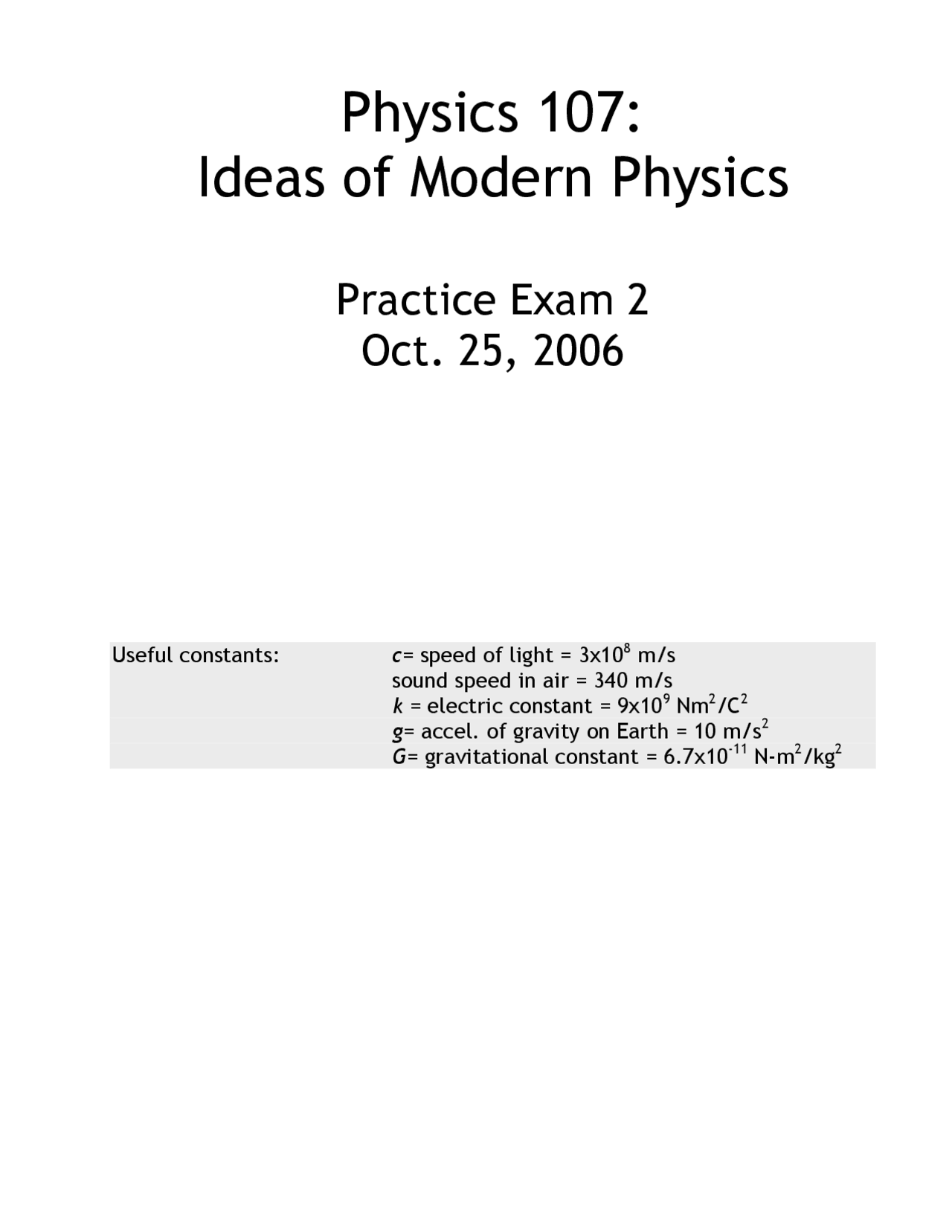 Practice Examination 2 - The Ideas of Modern Physics | PHYSICS 107 ...