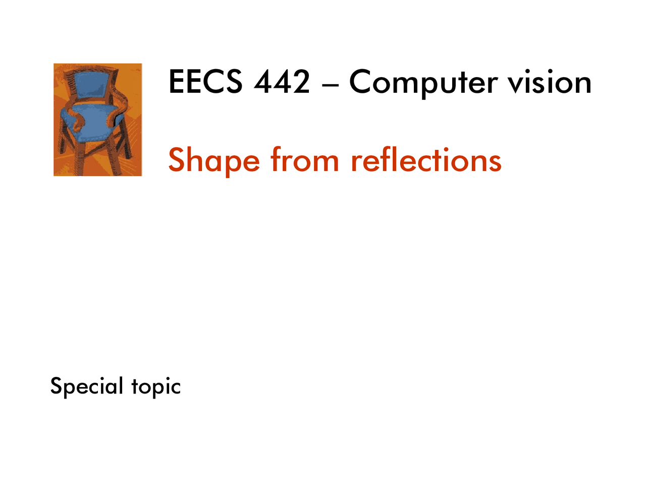 Shape From Reflections Computer Vision Slides Eecs 442 Docsity