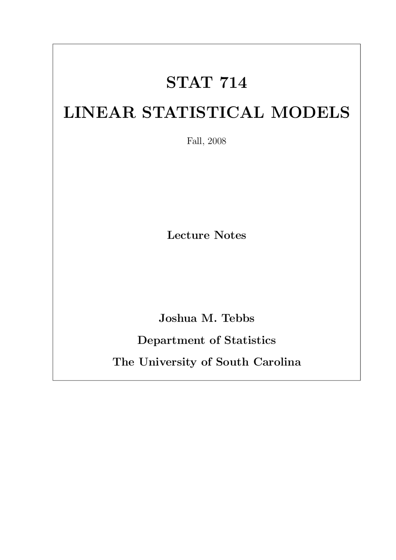 Linear Statistical Models - Study Guide | STAT 714 - Docsity