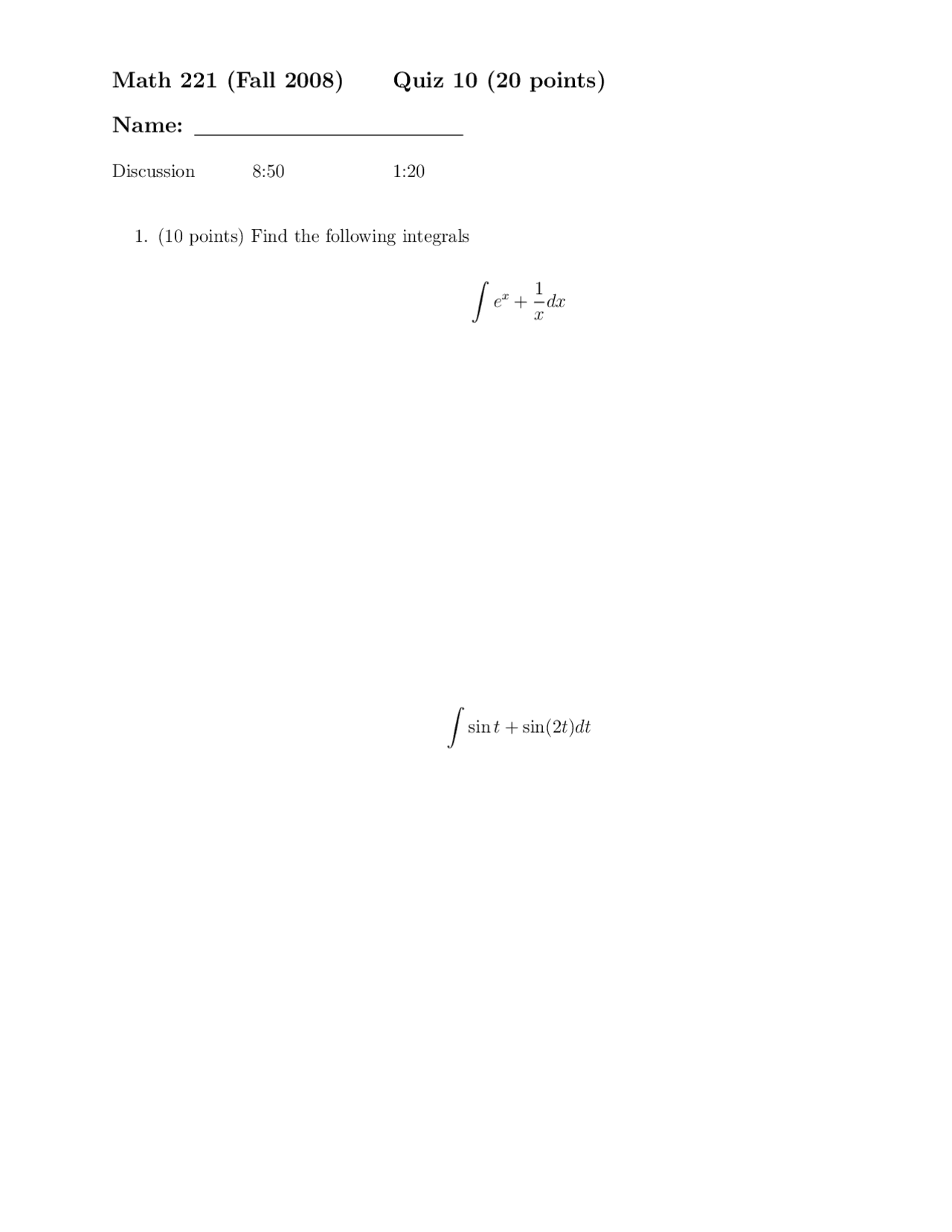 Quiz 10 Calculus And Analytic Geometry Math 221 Docsity