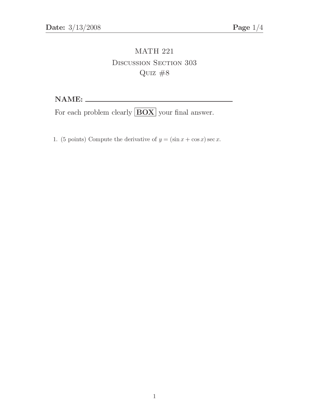 MATH 221 Quiz 8: Derivatives and Tangent Lines - Prof. Seth A. Meyer ...