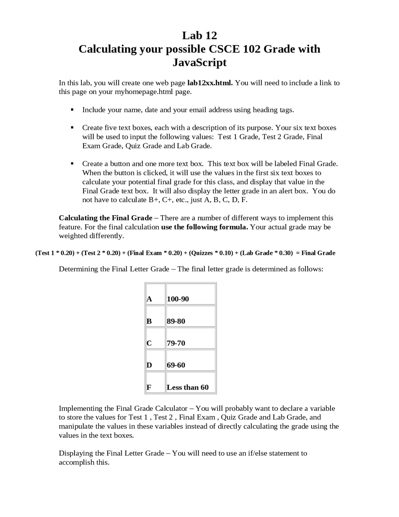 Lab 12 Calculating your Possible CSCE 102 Grade with JavaScript | CSCE ...