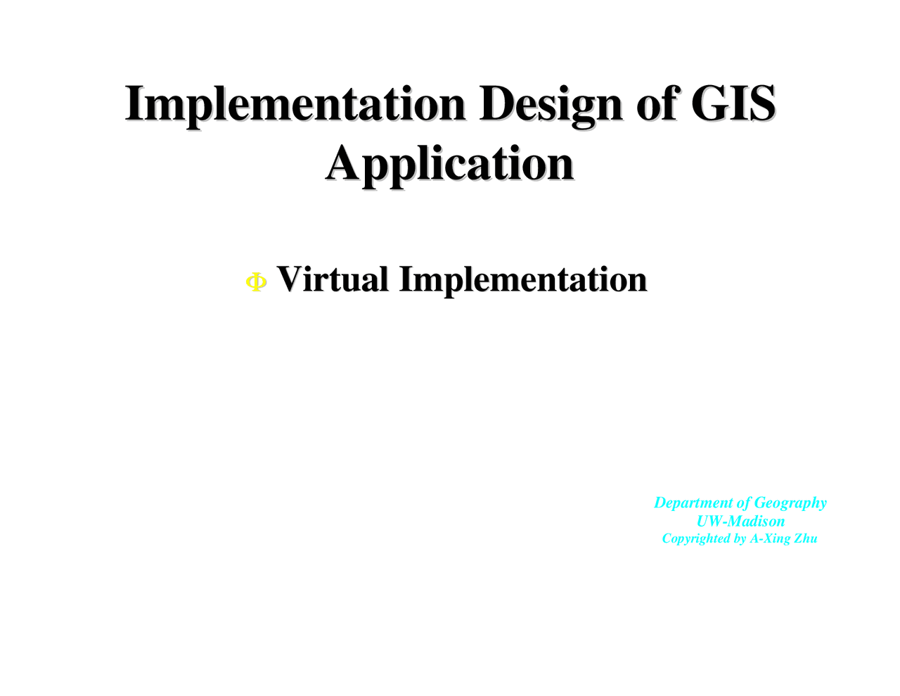 Virtual Implementation Lecture Slides Geog 578 Docsity
