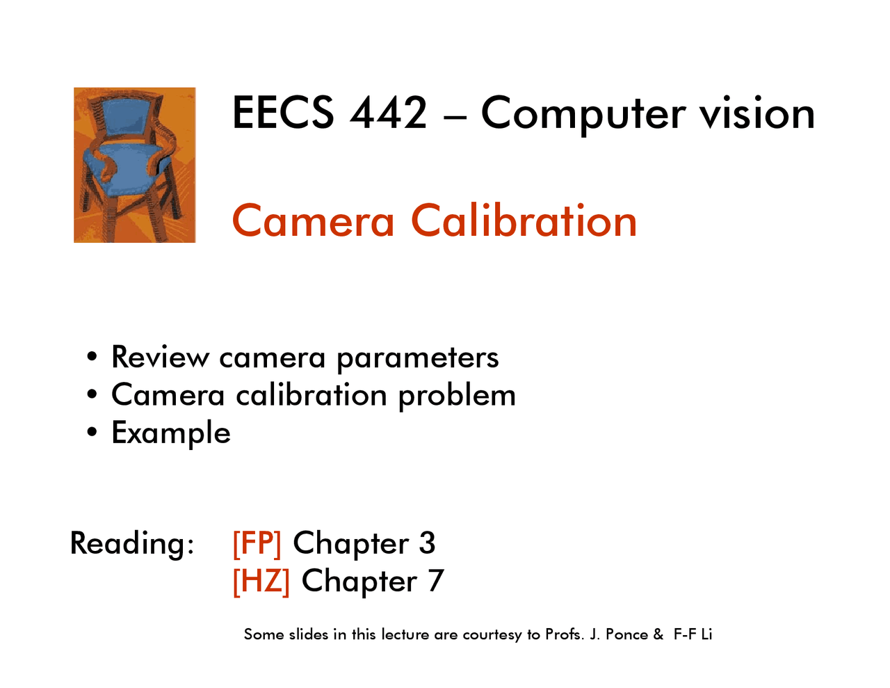Camera Calibration: Parameters, Problems and Examples | EECS 442 - Docsity