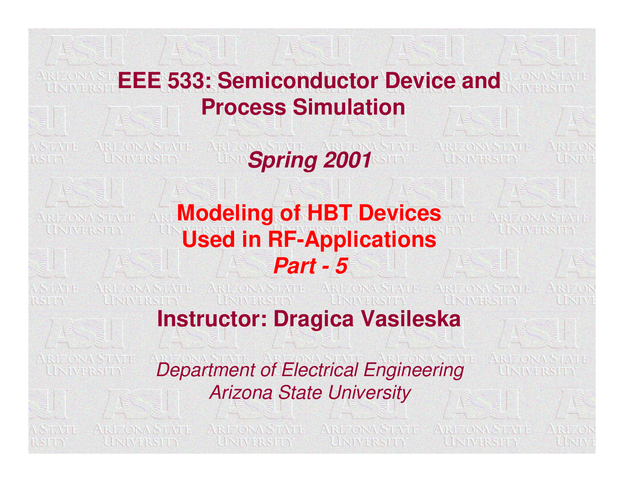 Modeling of HBT Devices Used in RF-Applications Part V | EEE 533 - Docsity