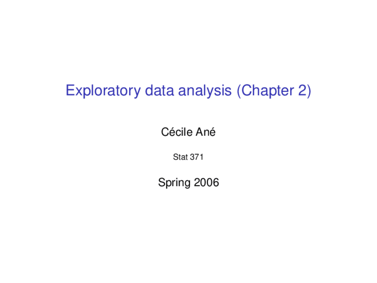 Lecture Slides On Exploratory Data Analysis Stat 371 Docsity