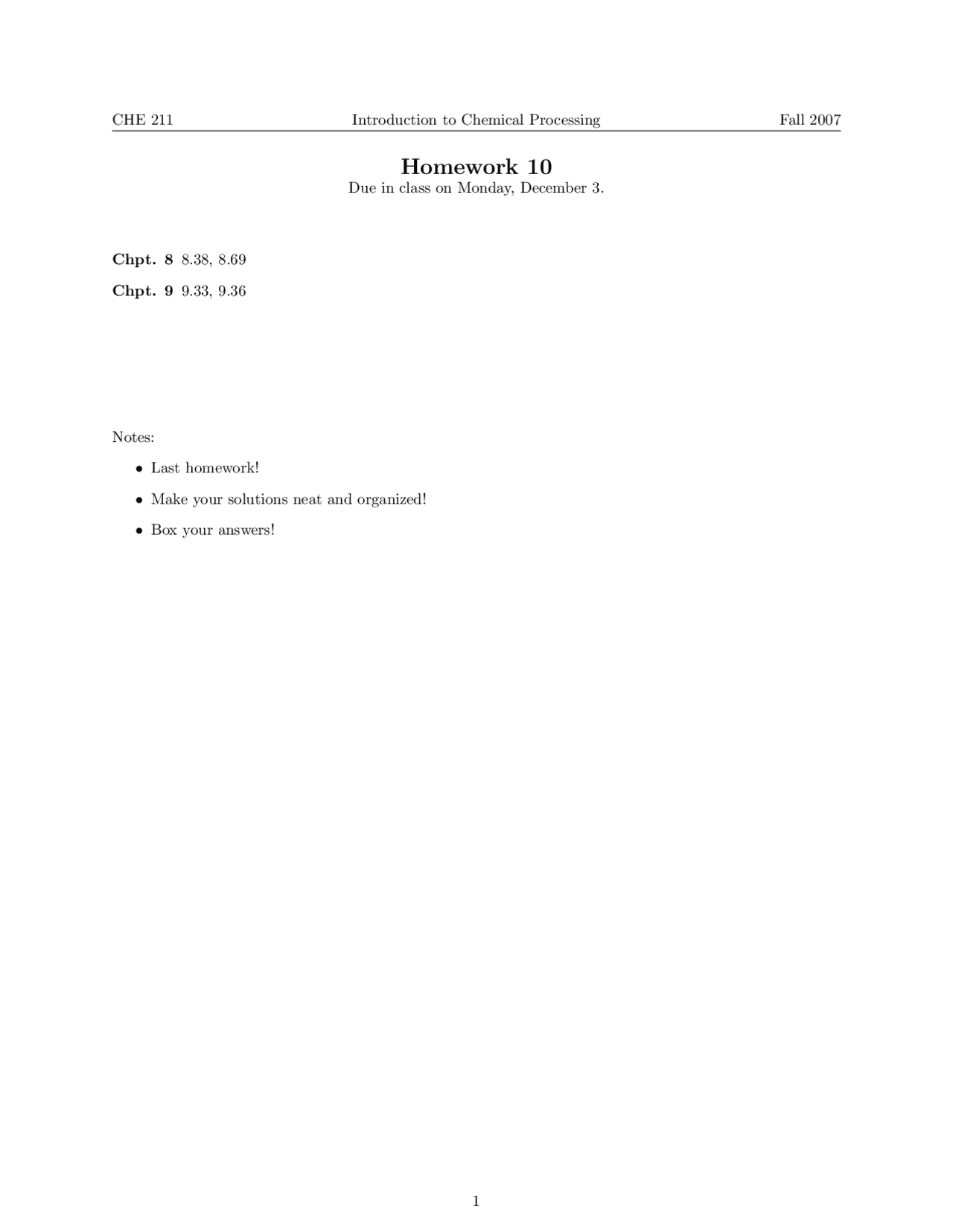 Homework 10 Introduction To Chemical Processing Fall 2007 Che 211