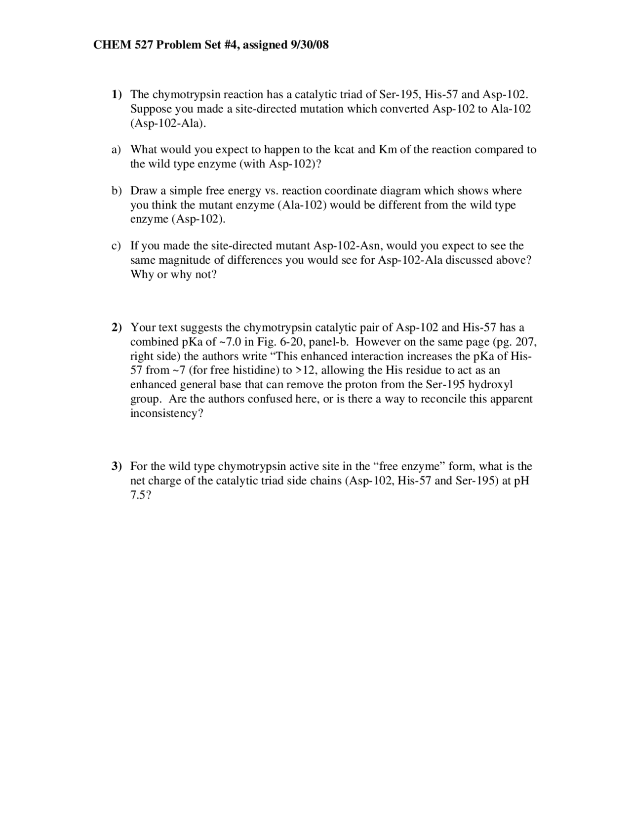 Introductory Biochemistry Problem Set 4 Chem 527 Docsity