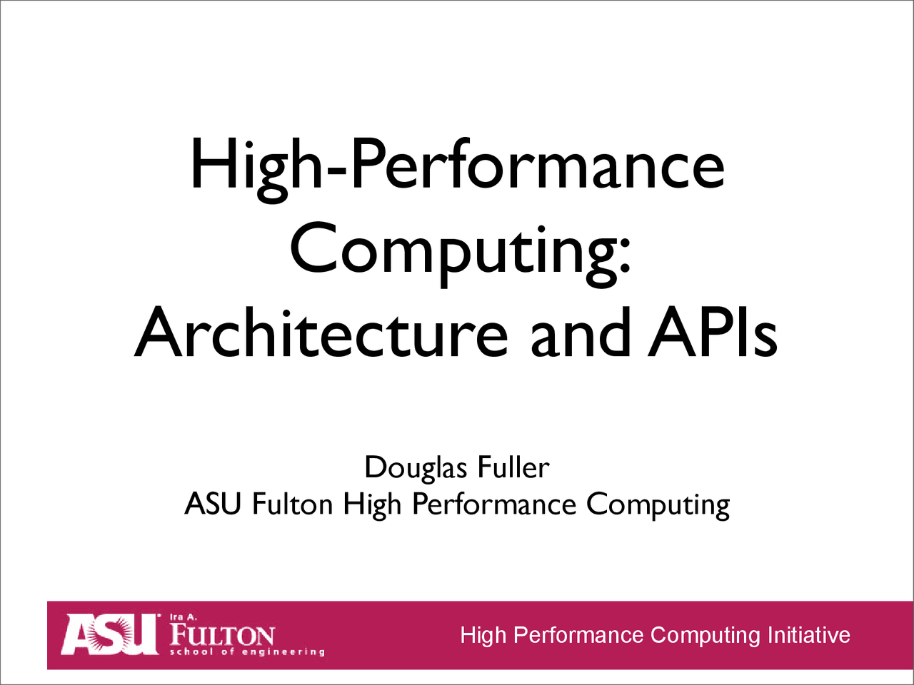 High Performance Computing Architecture And Lecture Slides Cse 494
