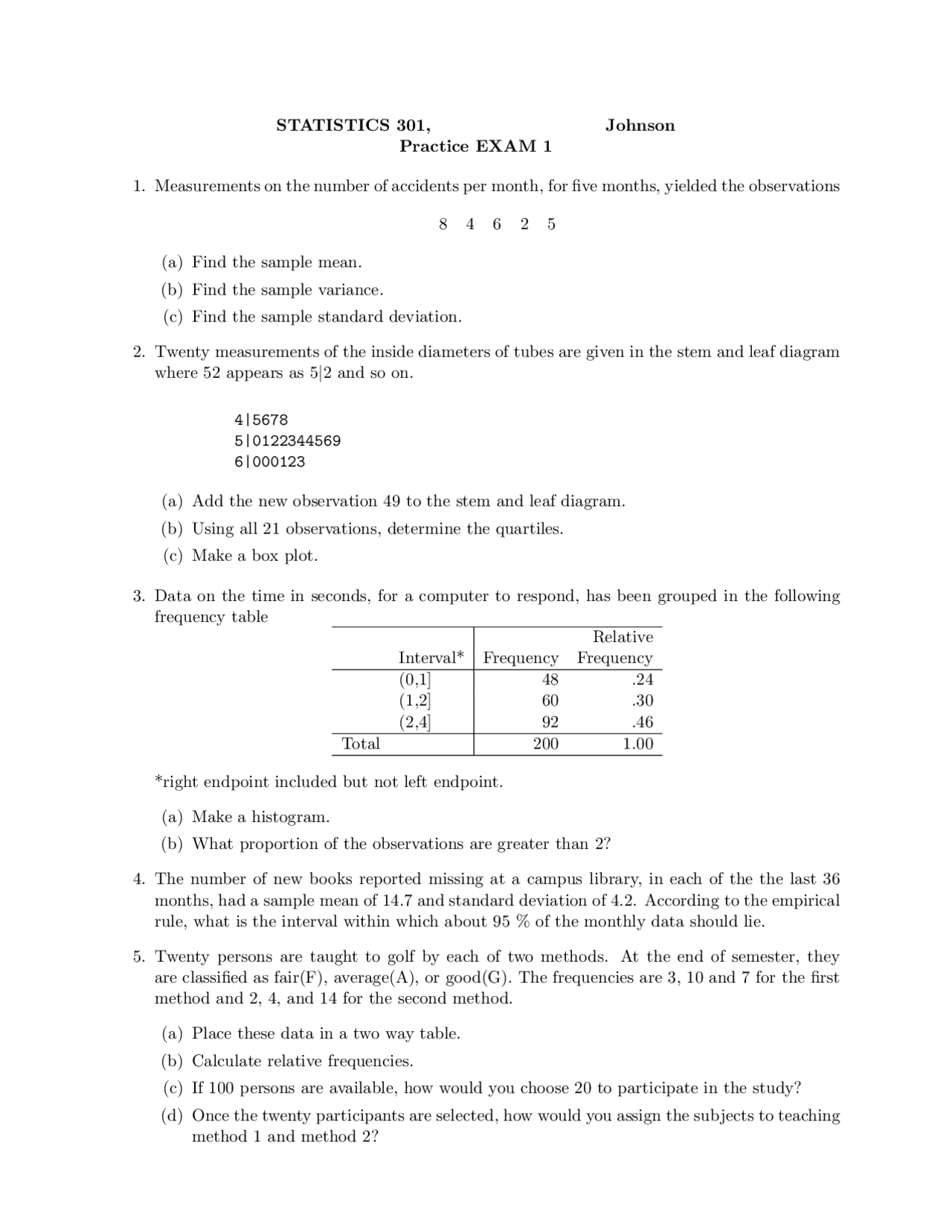 8 Questions On Introduction To Statistical Methods Final Examination Stat 301 Docsity