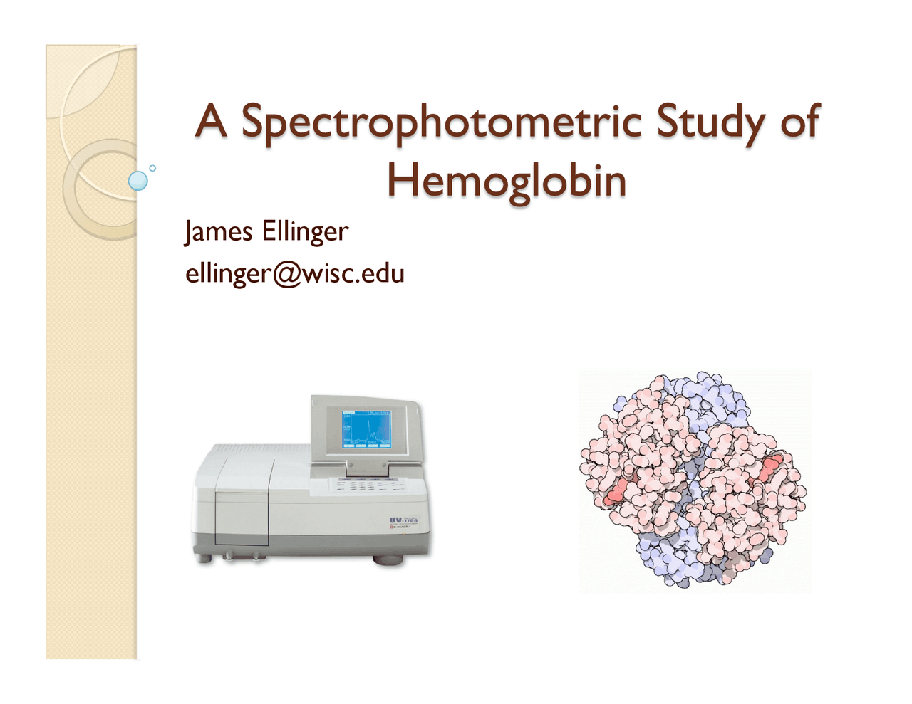 A Spectrophotometric Study of Hemoglobin - Lecture Slides | BIOCHEM 651 ...