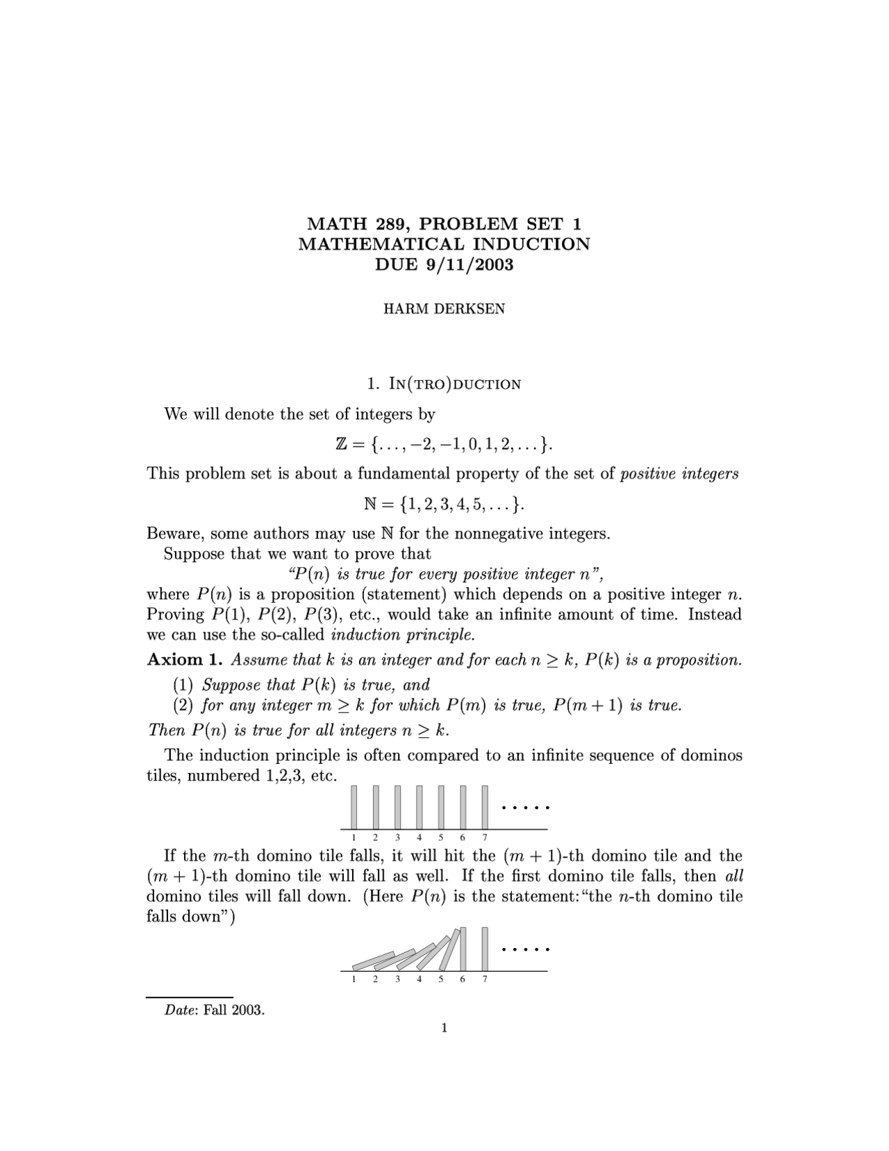Mathematical Induction Problem Set 1 Fall 2003 Math 289 Docsity