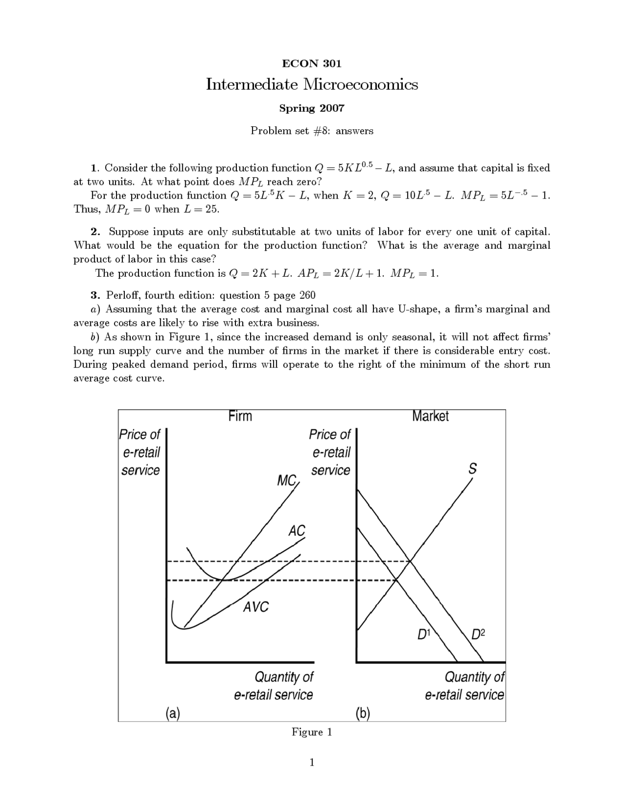 Intermediate Microeconomics Problem Set Answers for ECON 301 Spring 2007 | Assignments ...