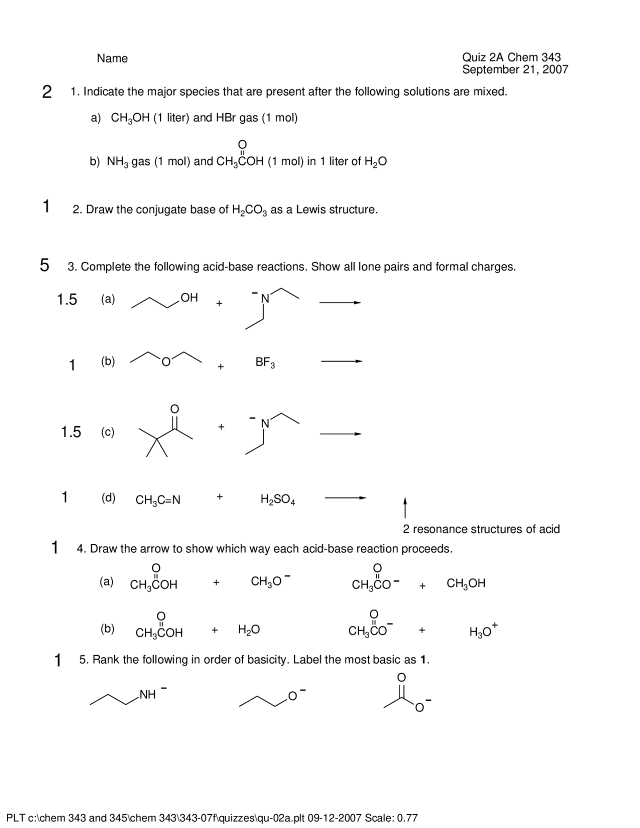 Quiz 2 With 5 Question Introduction To Organic Chemistry Chem 343